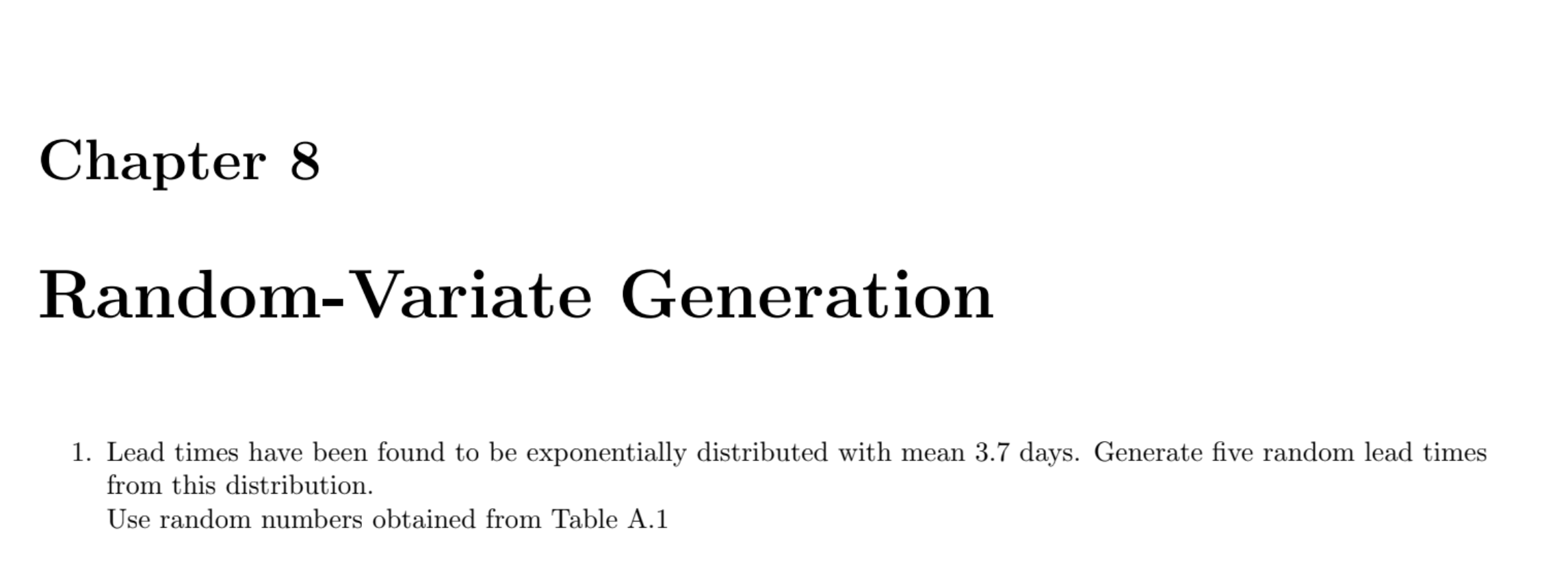 Solved Chapter 8 Random-Variate Generation 1. Lead times | Chegg.com