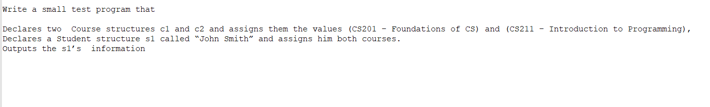 Solved Consider The Following Structure Declaration Struct
