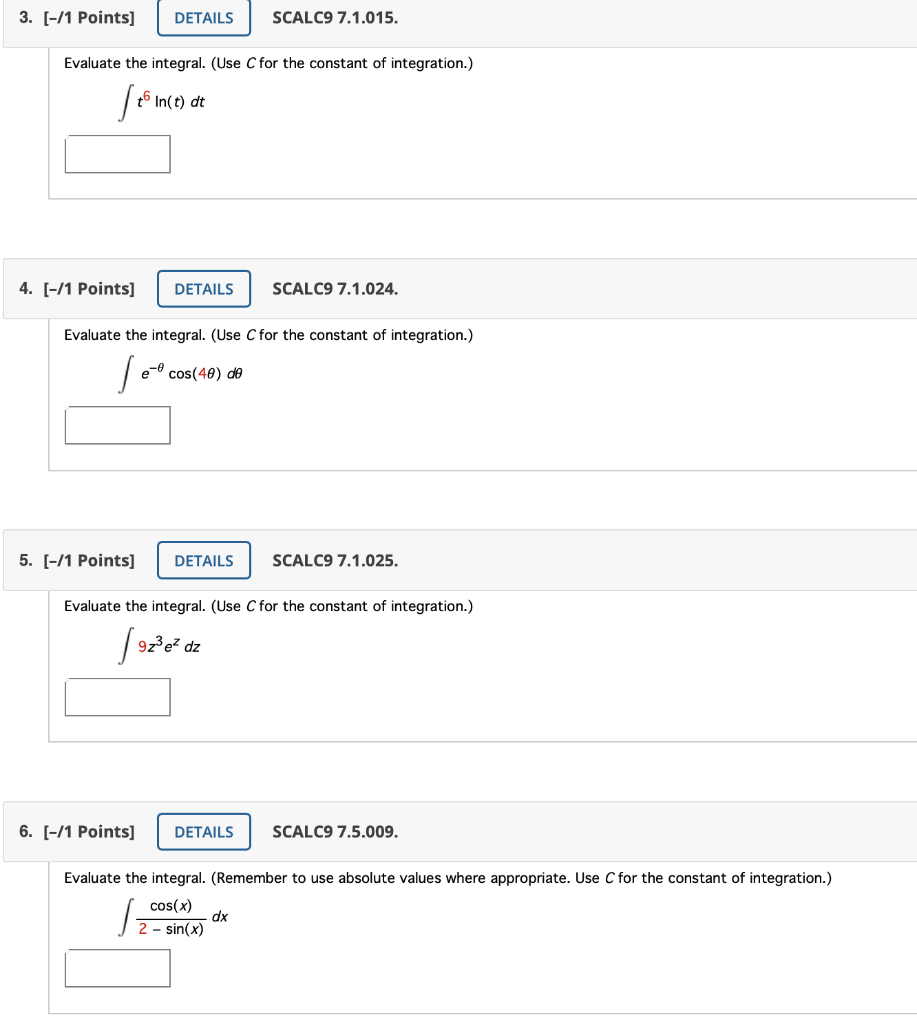 Solved 3. [-/1 Points] DETAILS SCALC9 7.1.015. Evaluate the | Chegg.com