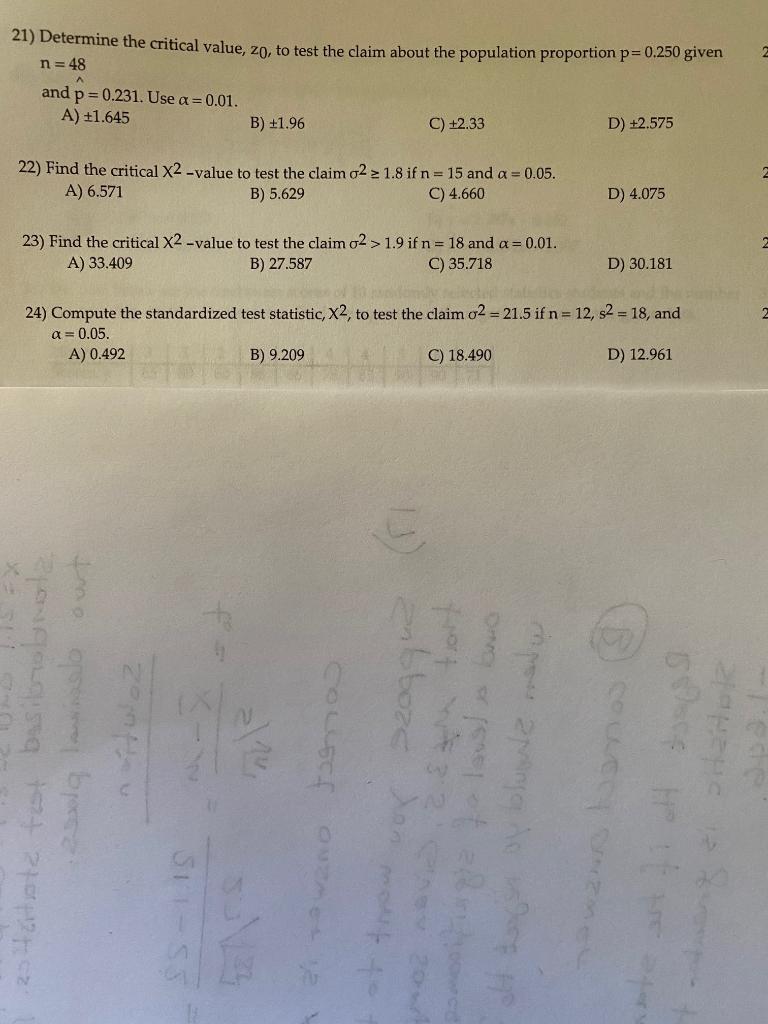 Solved 21) Determine the critical value, z0, to test the | Chegg.com