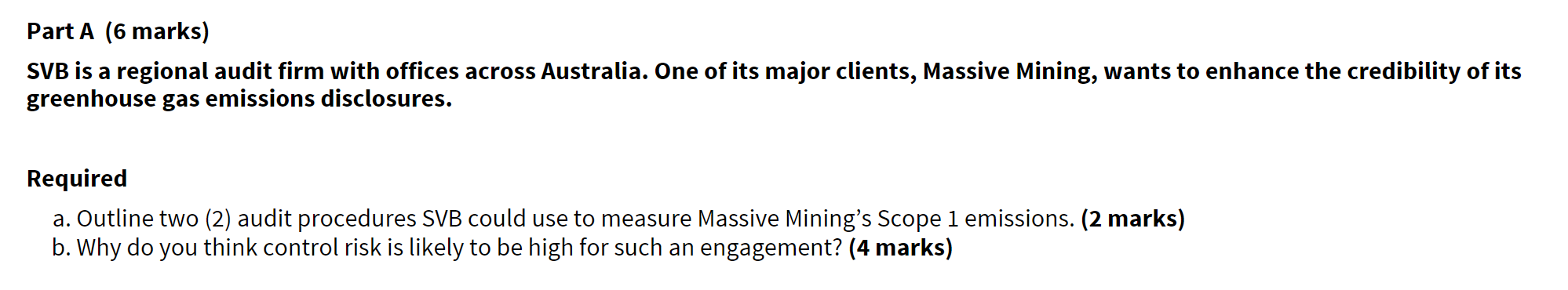 Solved Part A (6 marks) SVB is a regional audit firm with | Chegg.com