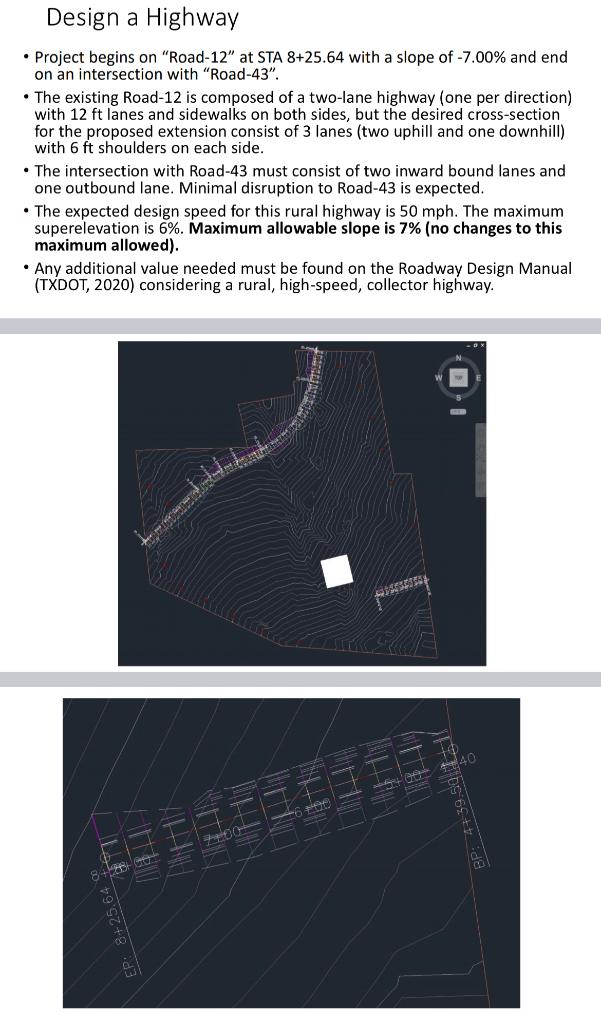 Design a Highway • Project begins on "Road-12" at STA | Chegg.com