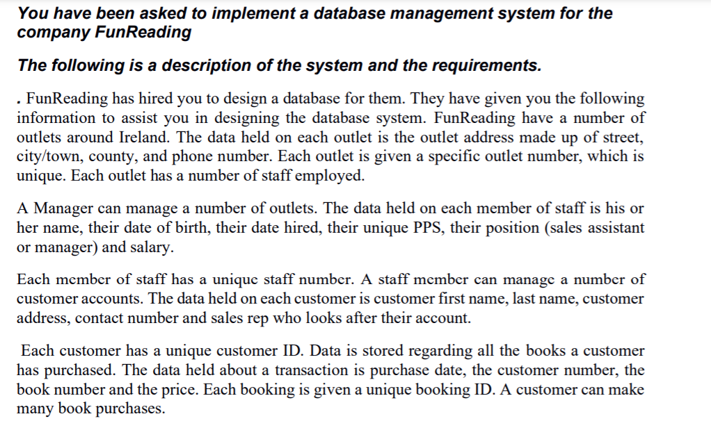 You have been asked to implement a database | Chegg.com