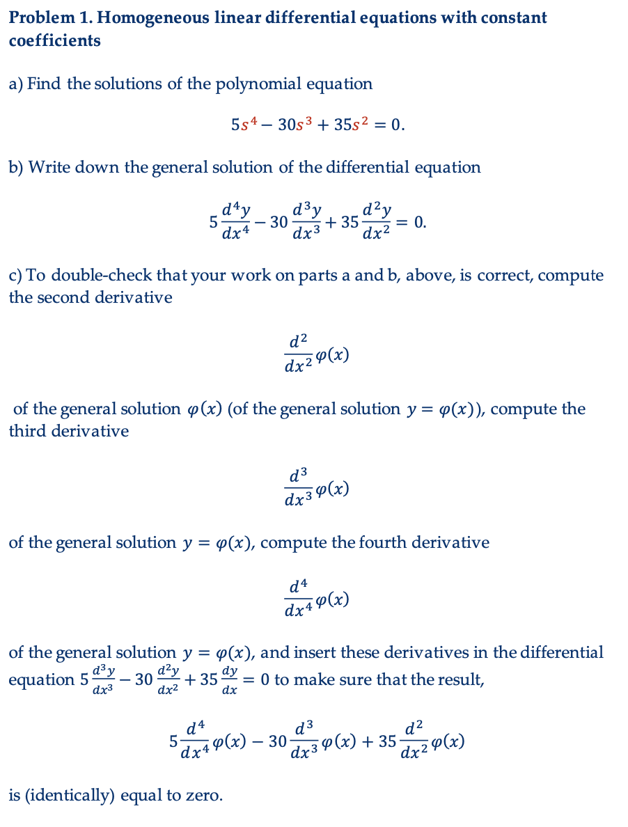 Solved Problem 1. Homogeneous linear differential equations | Chegg.com