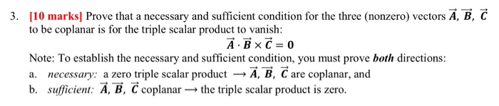 Solved 3. [10 marks] Prove that a necessary and sufficient | Chegg.com