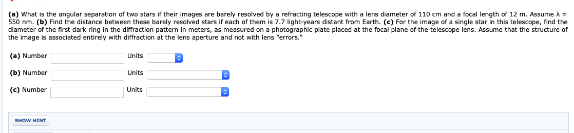 Solved (a) What is the angular separation of two stars if | Chegg.com
