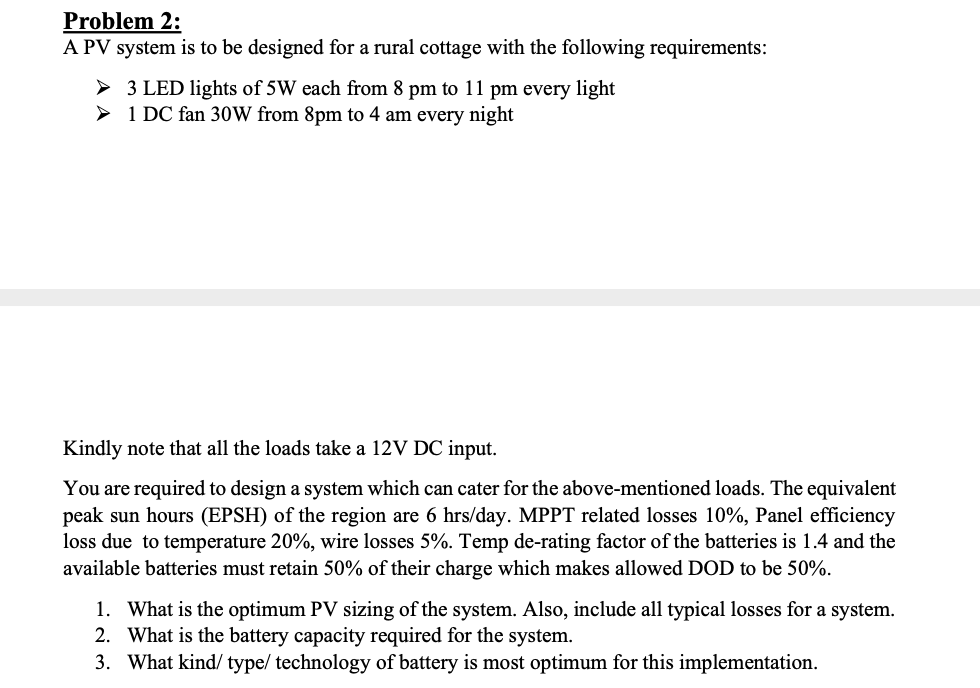 Solved Problem 2: A PV system is to be designed for a rural | Chegg.com