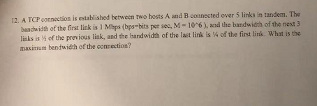 Solved 12. A TCP connection is established between two hosts | Chegg.com