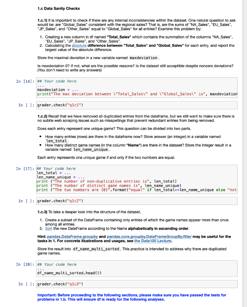 Solved 1.c Data Sanity Checks 1.c.1) It is important to | Chegg.com