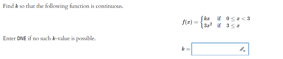 Solved Find k ﻿so that the following function is | Chegg.com