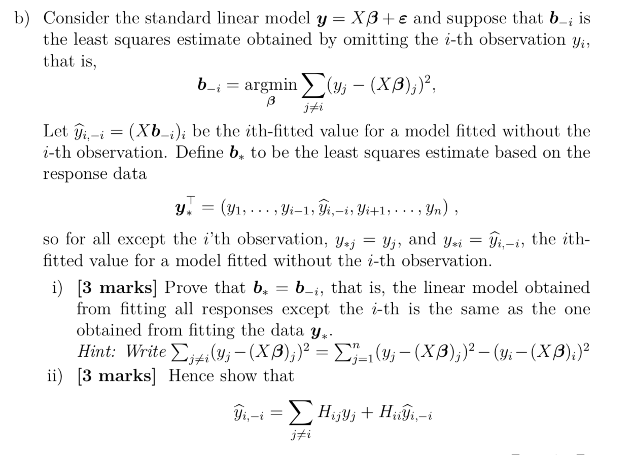 Solved b) Consider the standard linear model y = XB+e and | Chegg.com