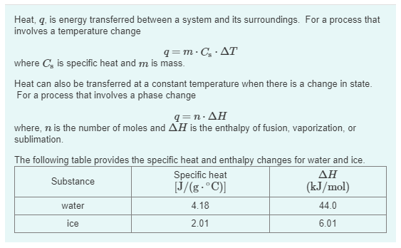 Solved Heat, q, is energy transferred between a system and | Chegg.com