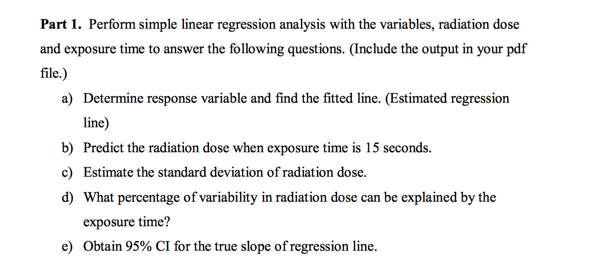 Solved Part 1. Perform simple linear regression analysis | Chegg.com