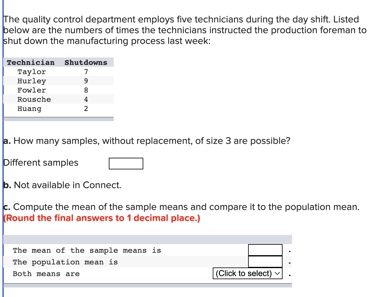 Solved The quality control department employs five | Chegg.com