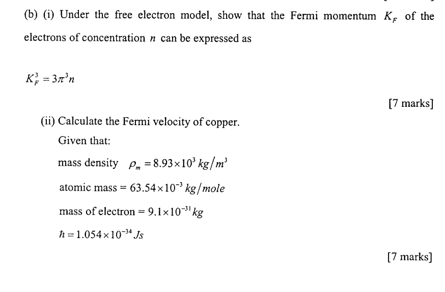 Solved (b) (i) Under the free electron model, show that the | Chegg.com