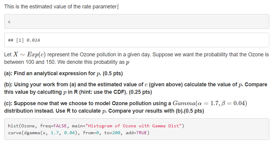 Solved This Is The Estimated Value Of The Rate Parameter