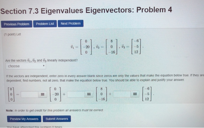Solved Section 7.3 Eigenvalues Eigenvectors: Problem 4 | Chegg.com
