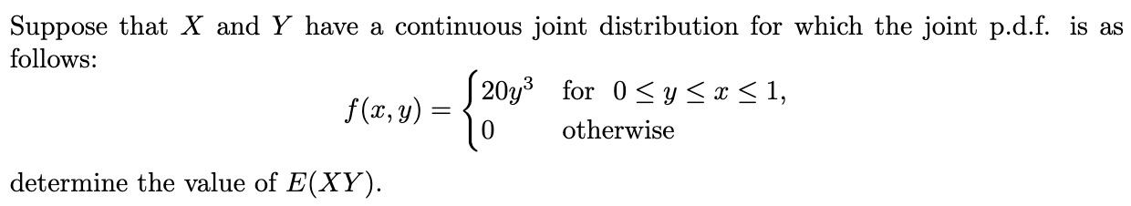 Solved Suppose that X and Y have a continuous joint | Chegg.com
