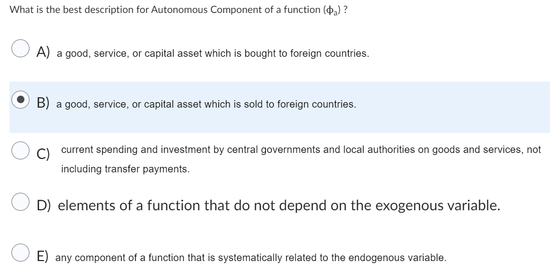 Solved What is the best description for Autonomous Component | Chegg.com