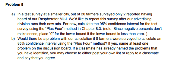 a) In a test survey at a smaller city, out of 20 | Chegg.com