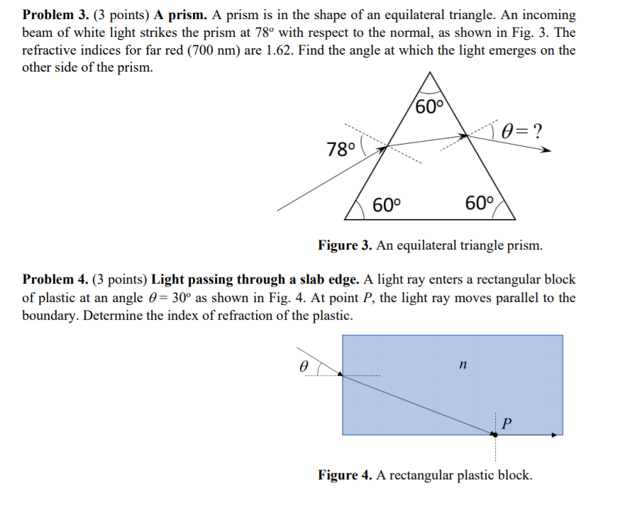 Solved Problem 3. (3 points) A prism. A prism is in the | Chegg.com
