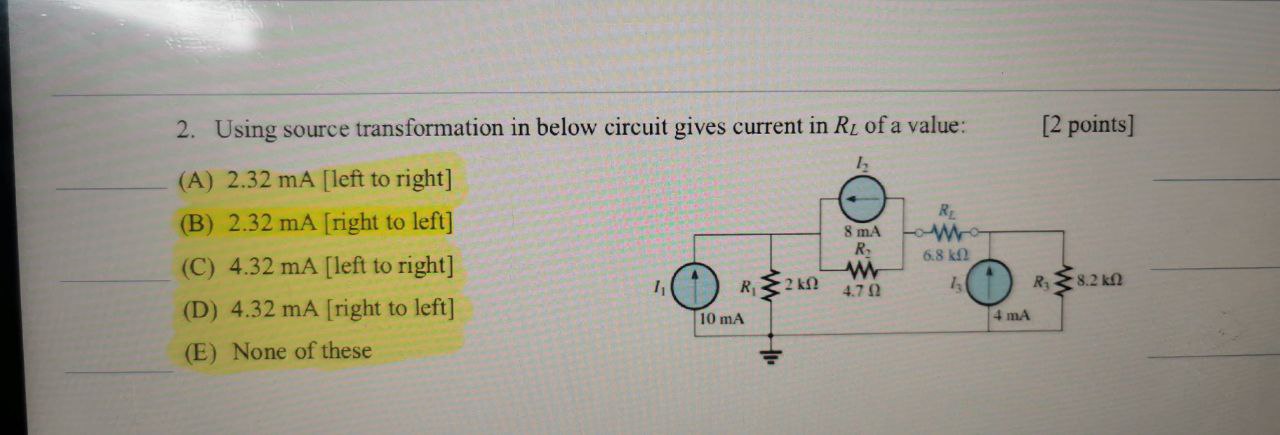 Solved 2. Using source transformation in below circuit gives | Chegg.com