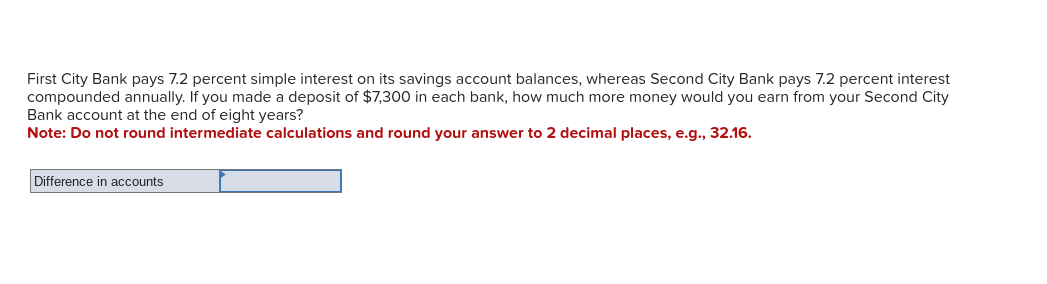 Solved First City Bank pays 7.2 ﻿percent simple interest on | Chegg.com