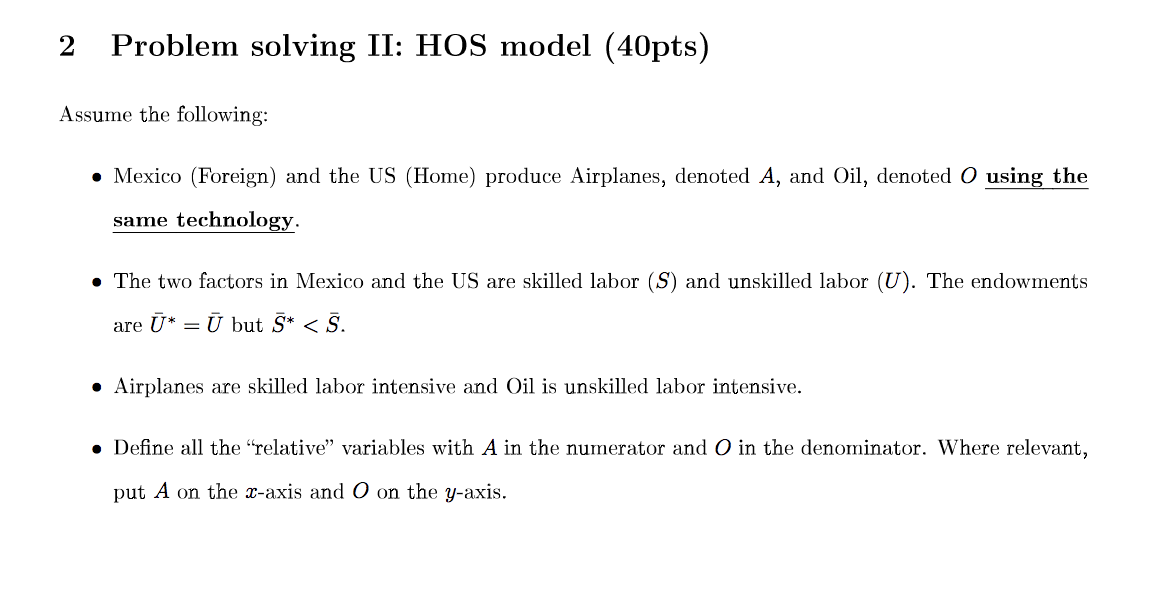 Solved 2 Problem solving II: HOS model (40pts) Assume the | Chegg.com