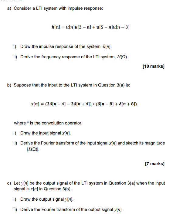 Solved a) Consider a LTI system with impulse response: h[n] | Chegg.com