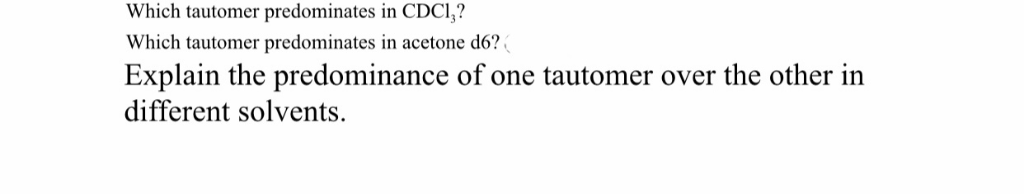 L this is 1H NMR Dimedone with CDCl3 as the solvent | Chegg.com
