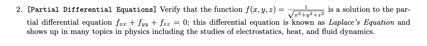 Solved 2. [Partial Differential Equations] Verify that the | Chegg.com