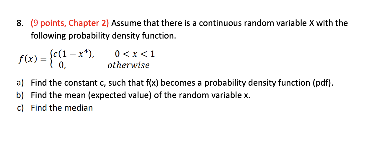 Solved 8. (9 points, Chapter 2) Assume that there is a | Chegg.com