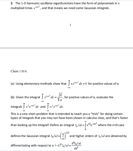 Solved 2. The 1-D harmonic oscillator eigenfunctions have | Chegg.com
