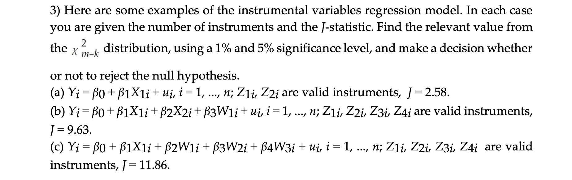Solved 3) Here are some examples of the instrumental | Chegg.com