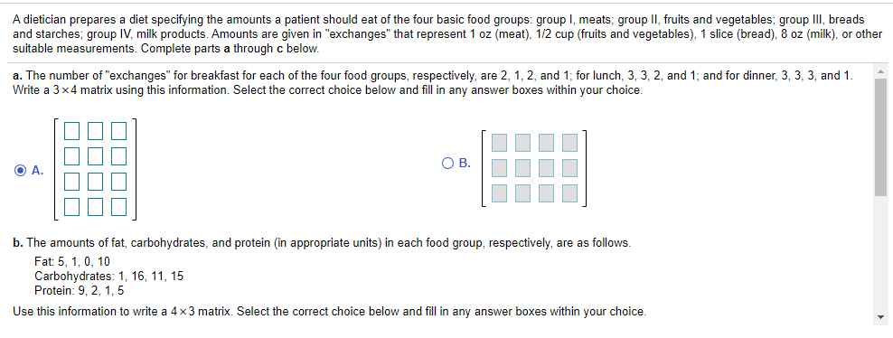 Solved A dietician prepares a diet specifying the amounts a | Chegg.com