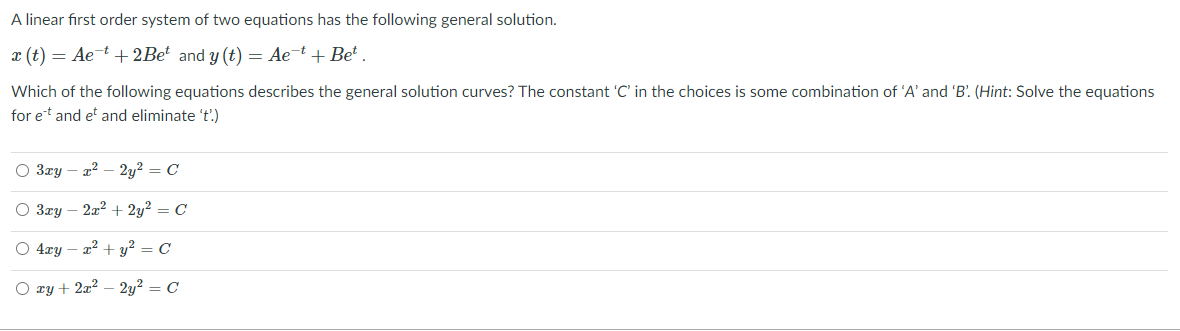 Solved A Linear First Order System Of Two Equations Has The