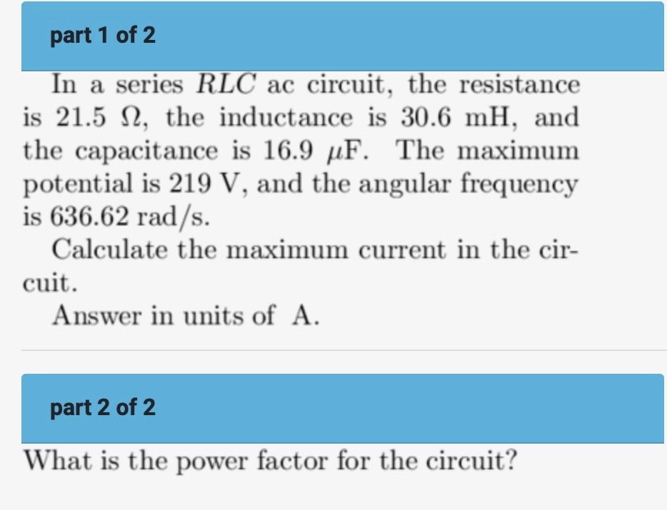 Solved part 1 ﻿of 2In a series RLC ﻿ac circuit, the | Chegg.com