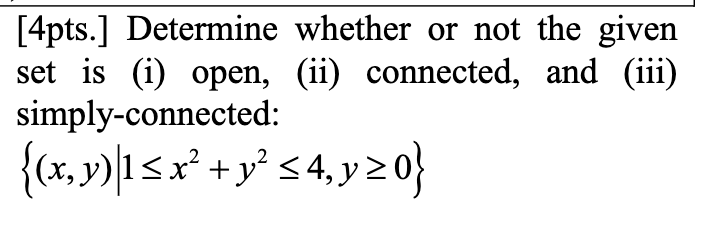 Solved [4pts.] Determine whether or not the given set is (i) | Chegg.com