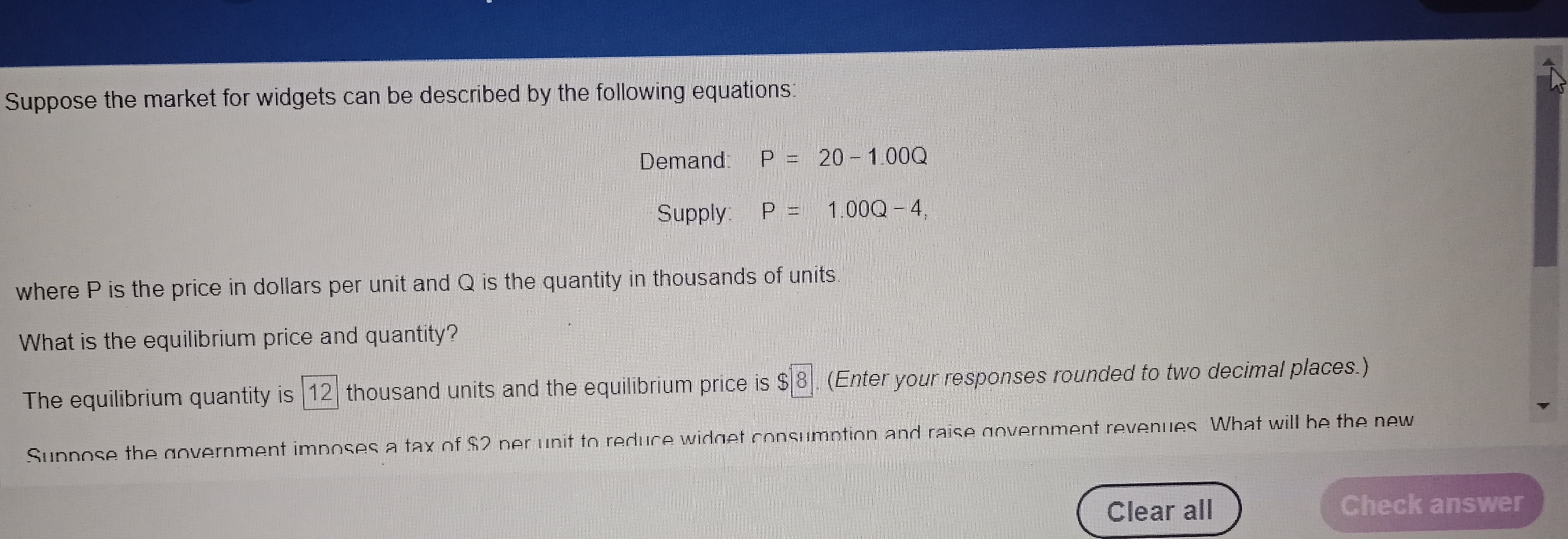 Solved Suppose the market for widgets can be described by | Chegg.com