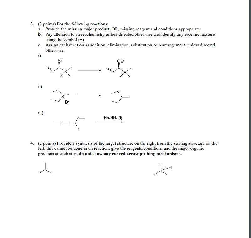 Solved 3. ( 3 points) For the following reactions: a. | Chegg.com