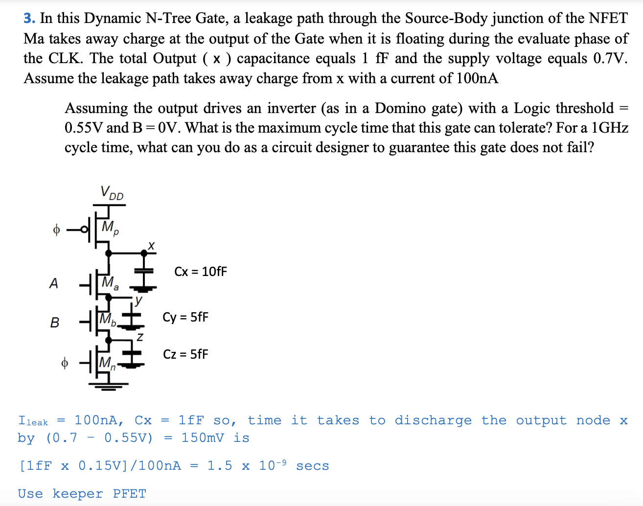 3. In this Dynamic N-Tree Gate, a leakage path | Chegg.com