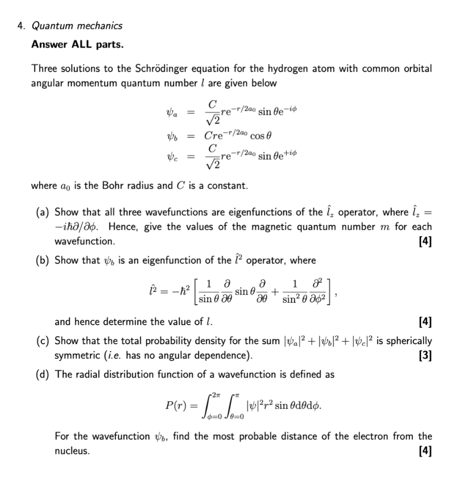 Solved 4. Quantum mechanics Answer ALL parts. Three | Chegg.com