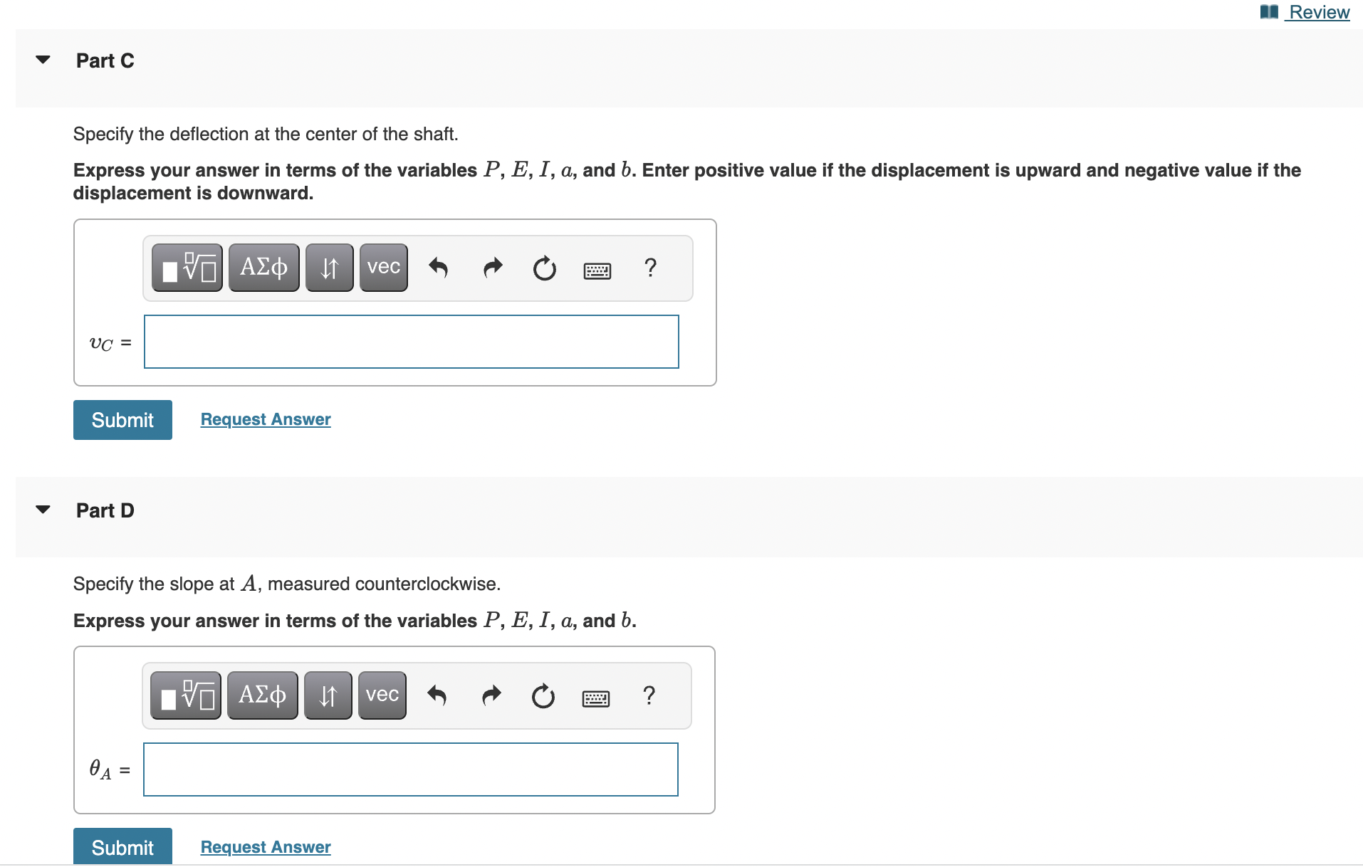 Solved Consider the shaft shown in (Figure 1). EI is | Chegg.com