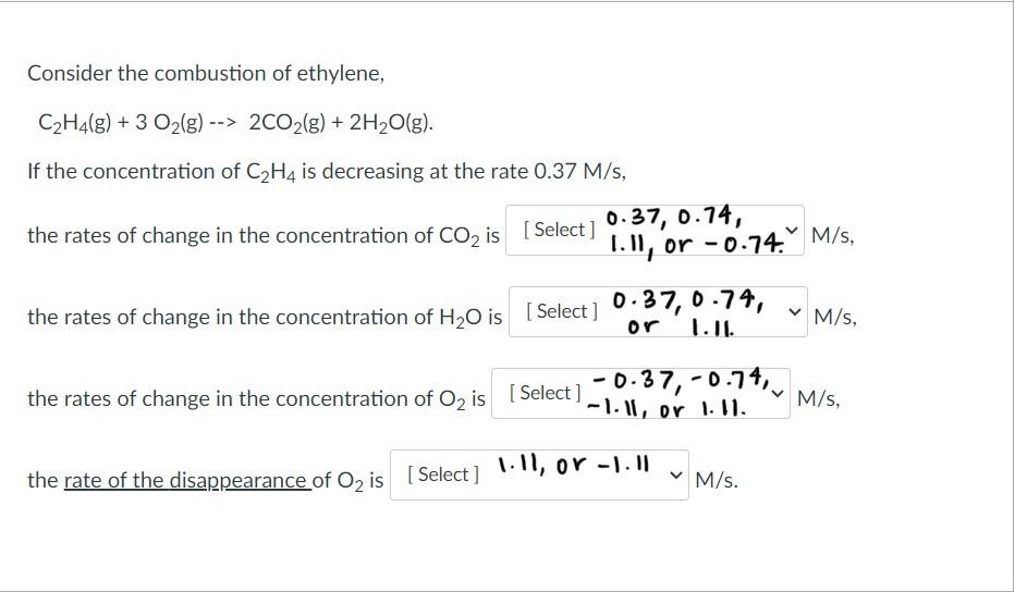 Solved Consider the combustion of ethylene, C2H4( g)+3O2( | Chegg.com