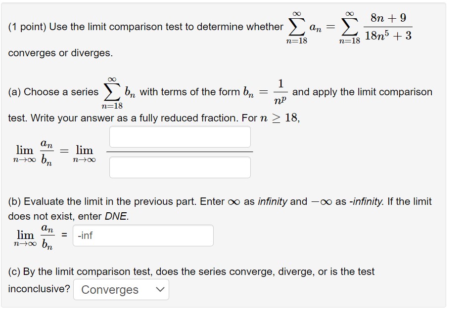 Solved (1 point) Use the limit comparison test to determine | Chegg.com