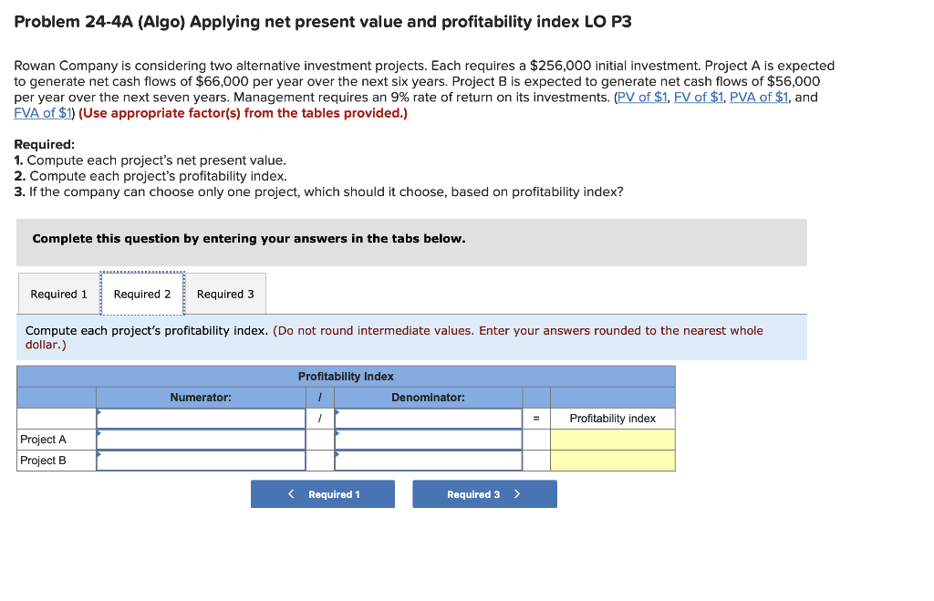 Solved Problem 24-4A (Algo) Applying net present value and | Chegg.com