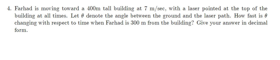 Solved Farhad is moving toward a 400m ﻿tall building at | Chegg.com