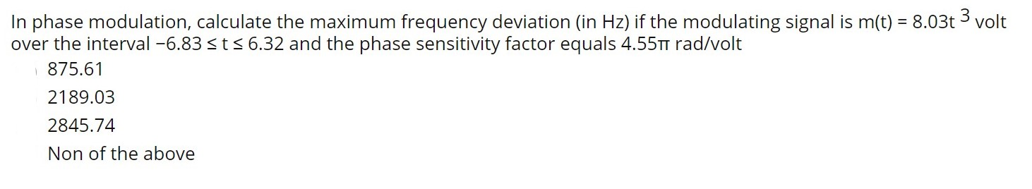 Solved In phase modulation, calculate the maximum frequency | Chegg.com