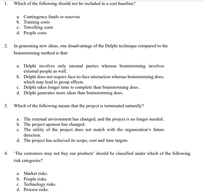 Solved 1. Which of the following should not be included in a | Chegg.com