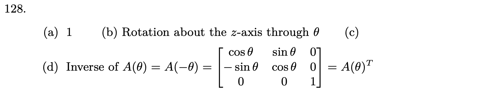 Solved 128. 3-d Rotations. Consider the matrix | Chegg.com